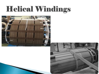 Types of windings and insulations | PPTX