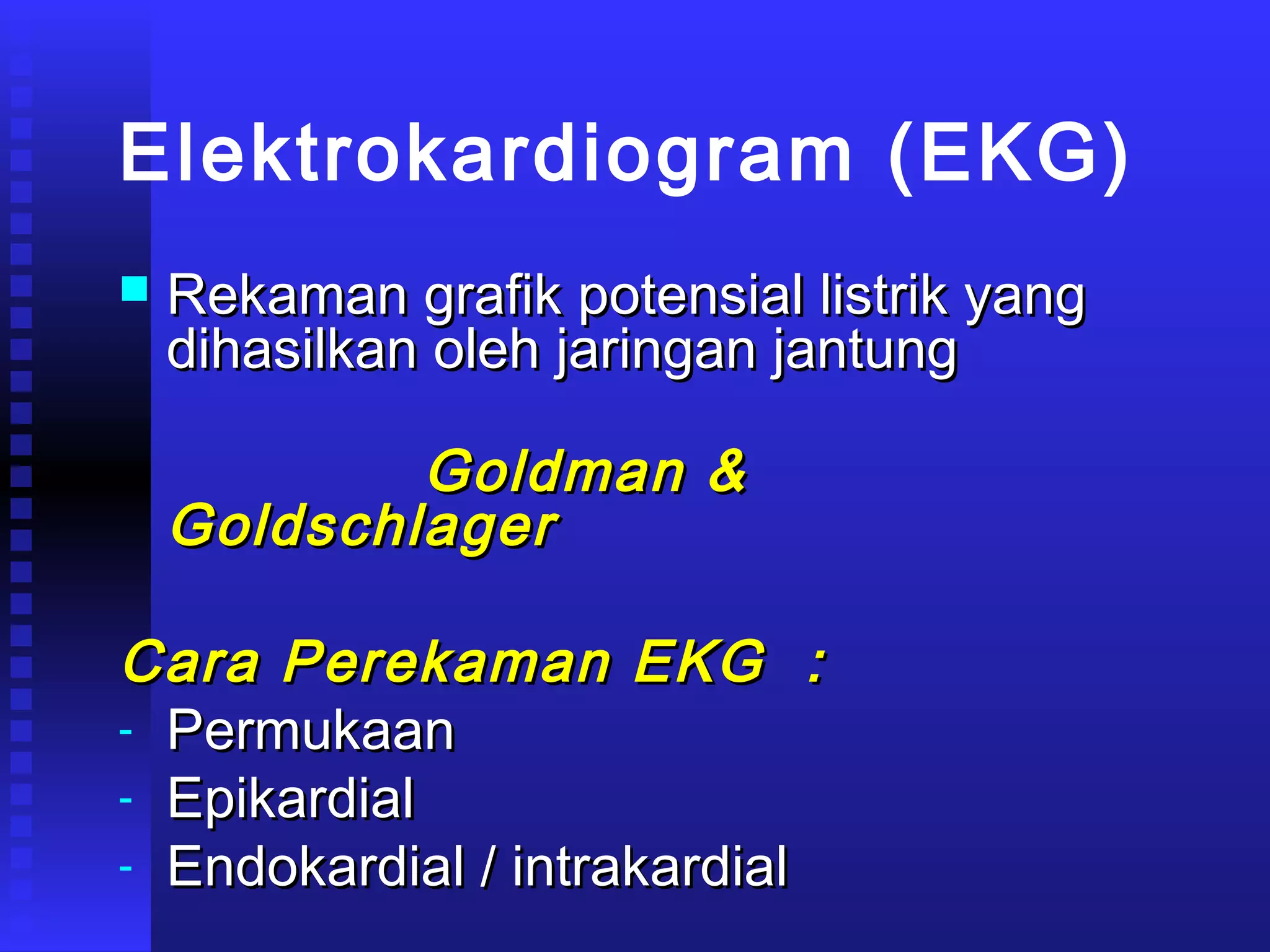 ekg-lengkap-ppt | PPT