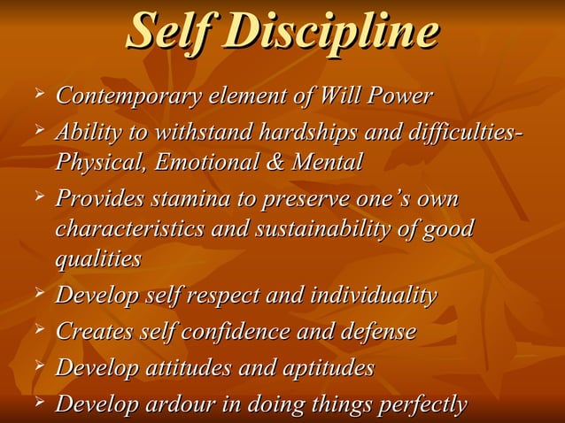 Will Power & Self Discipline | PPT | Parenting | Family and Relationships