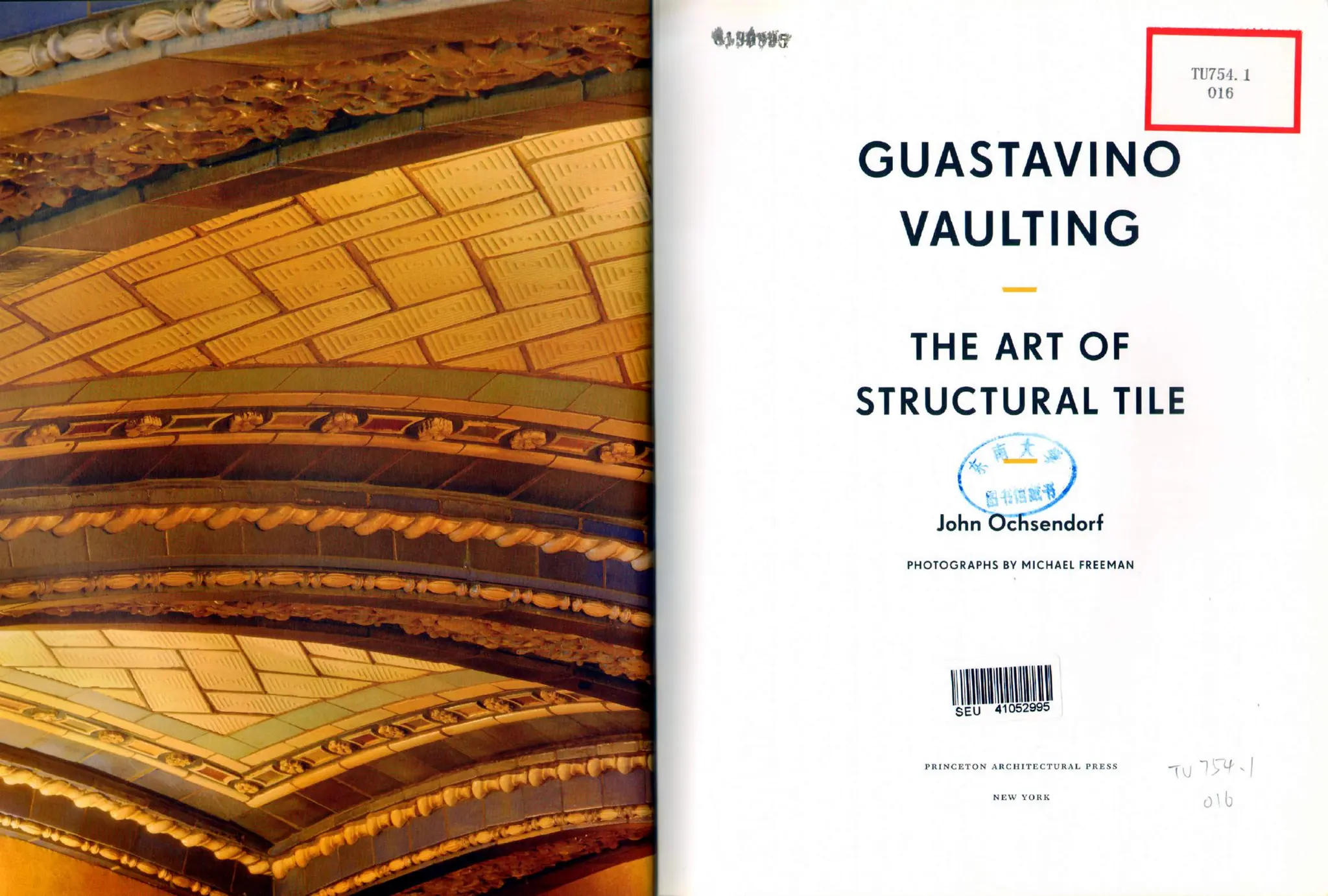 Guastavino Vaulting The Art Of Structural Tile John Ochsendorf | PDF
