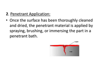 liquid penetrant test and ultrasonic test | PPTX