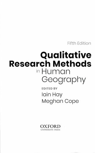 Qualitative Research Methods in Human Geography 5th Edition Iain Hay ...