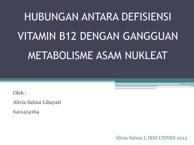 Defisiensi Vitamin B12 dan Asam Nukleat | PPTX