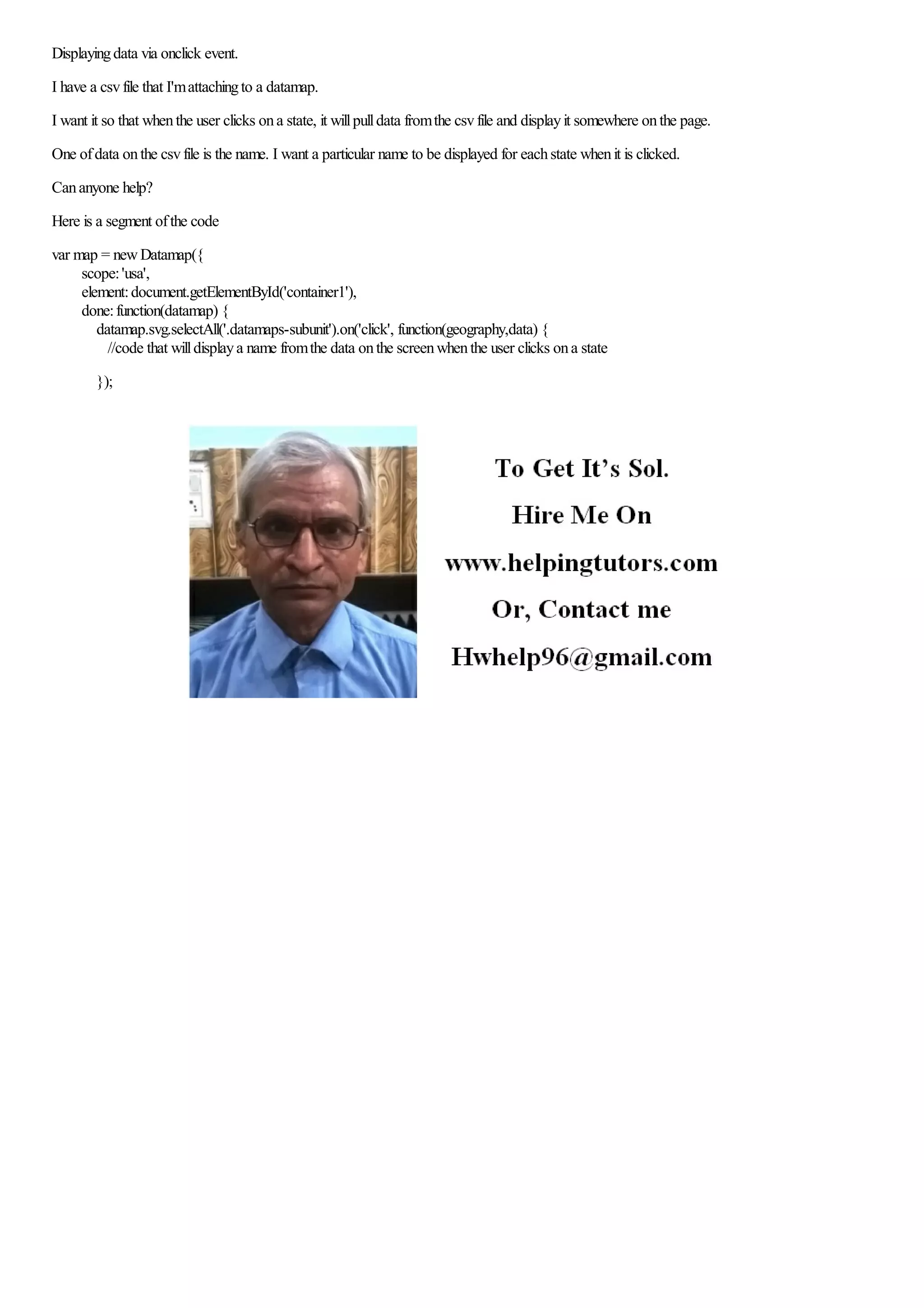 Displaying Data Via Onclick Event I Have A Csv File That Im Attaching To A Datamap I Want It