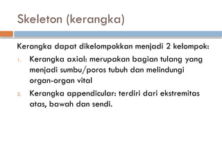 165110936-Anatomi-Dan-Fisiologi-Sistem-Muskuloskeletal.pptx