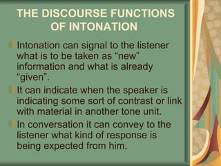INTONATION AND ITS FUNCTIONS | PPT