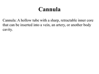 Cannulation | PDF | Medical Health