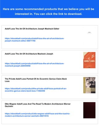 Adolf Loos The Art Of Architecture Joseph Masheck | PDF