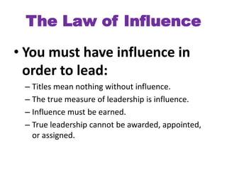 Twenty One Irrefuteable Laws of Leadership | PPTX
