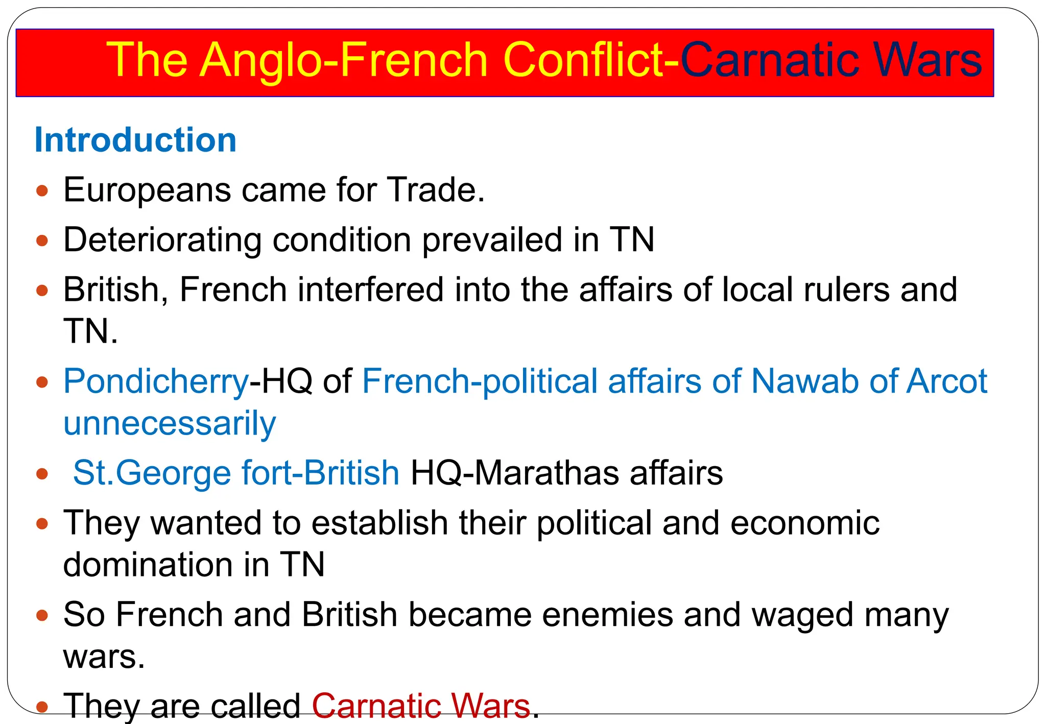 Anglo french conflict.ppt--------------- | PPT