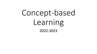 CONCEPT-BASED LEARNING.pptx | Primary Education | Education