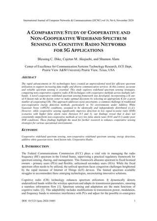 A Comparative Study of Cooperative and Non-Cooperative Wideband Spectrum Sensing in Cognitive ...