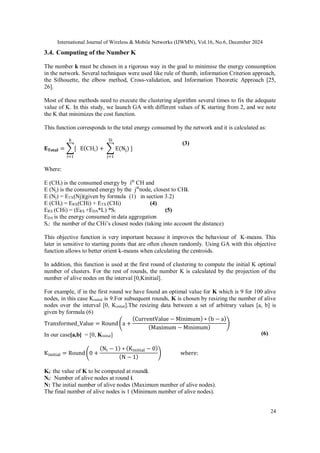 Clustering based on Hybridization of Genetic Algorithm and Improved K-Means (GA-IKM) in an IoT ...