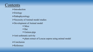Animal model of Anti-asthmatic drug | PPTX
