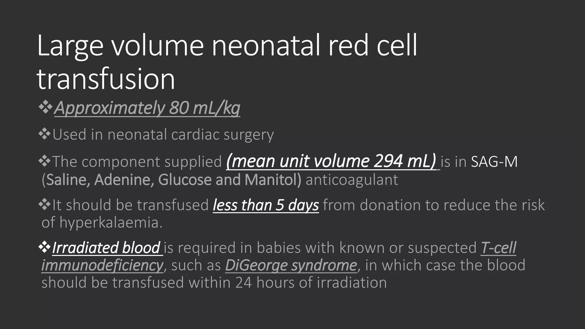 Neonatal transfusion | PPTX