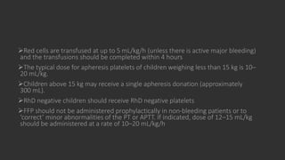 Neonatal transfusion | PPTX