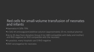 Neonatal transfusion | PPTX