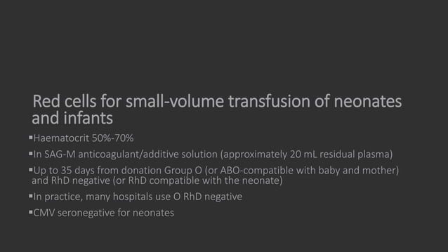 Neonatal transfusion | PPTX