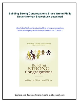 Building Strong Congregations Bruce Wrenn Philip Kotler Norman ...