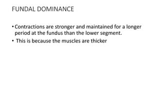 1671682284934_PHYSIOLOGY OF FIRST STAGE OF LABOUR.pptx