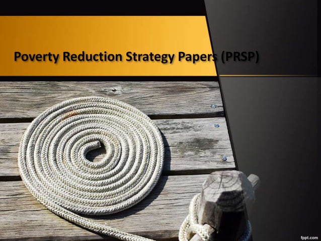Poverty_Reduction_Strategy_Papers_(PRSP).pptx