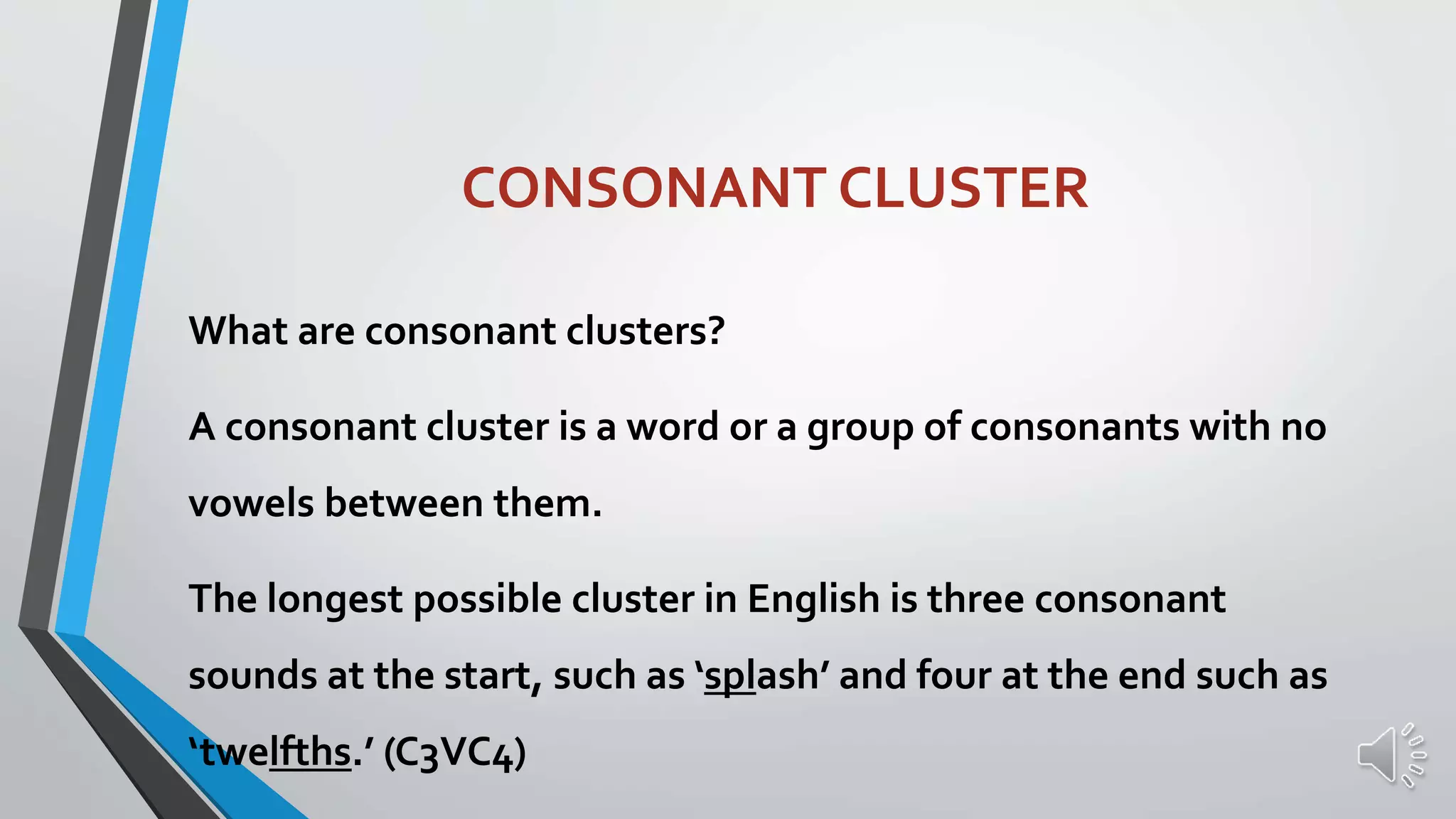 1673532782_G10_WK1_D2_Consonant_Cluster.pptx