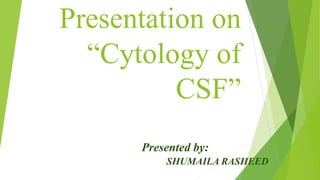 Cerebrospinal fluid CSF.pptx