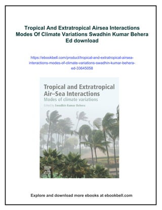 Tropical And Extratropical Airsea Interactions Modes Of Climate ...