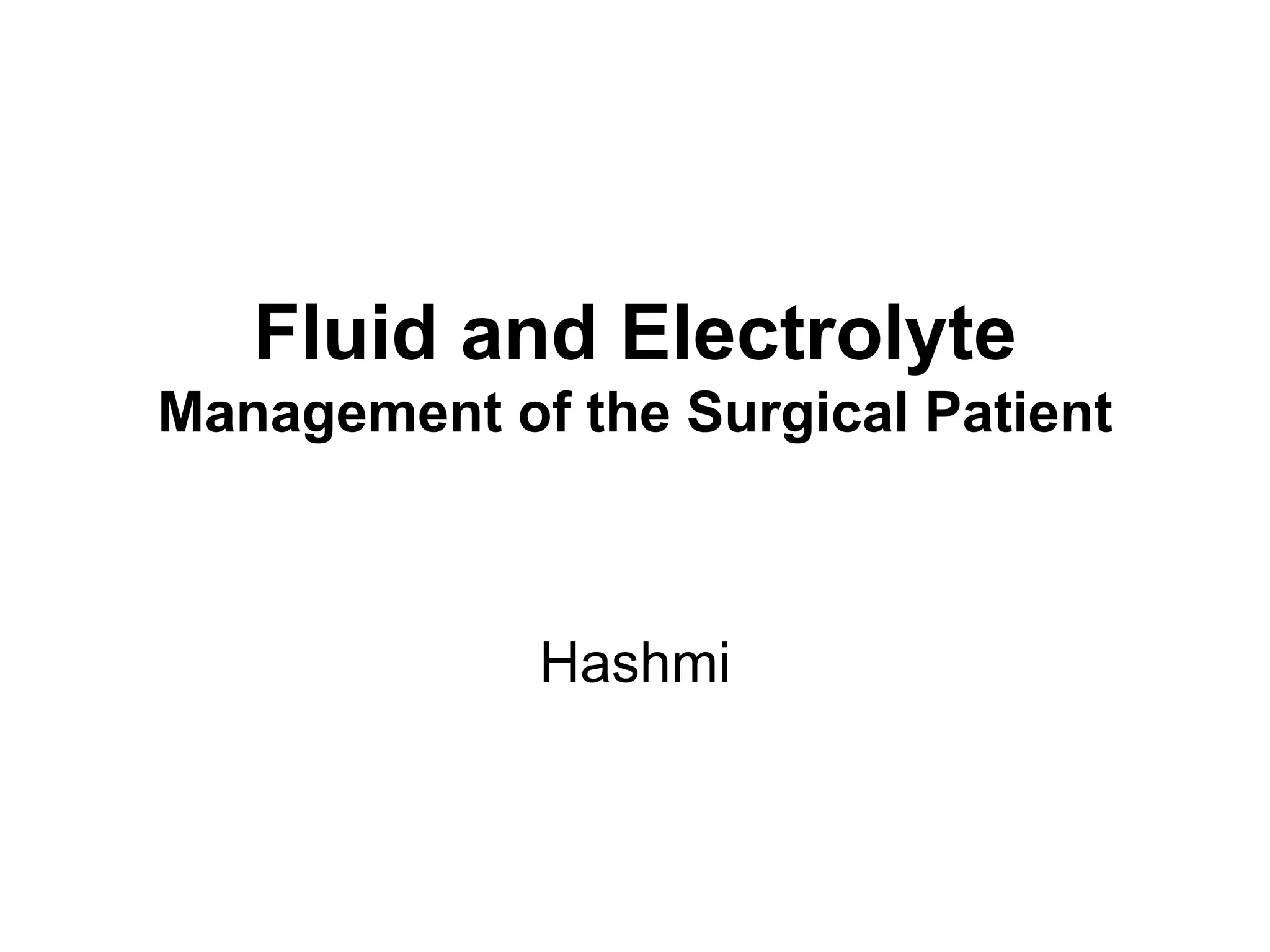 Fluid management in surgical patient oke | PPT