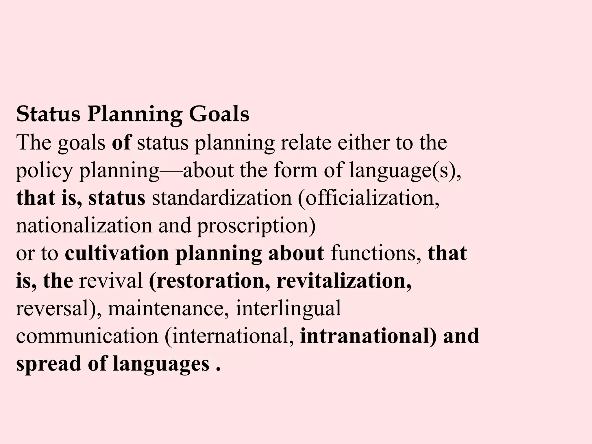 1683521640061_LanguagePlanningandPolicy.pptx | Education