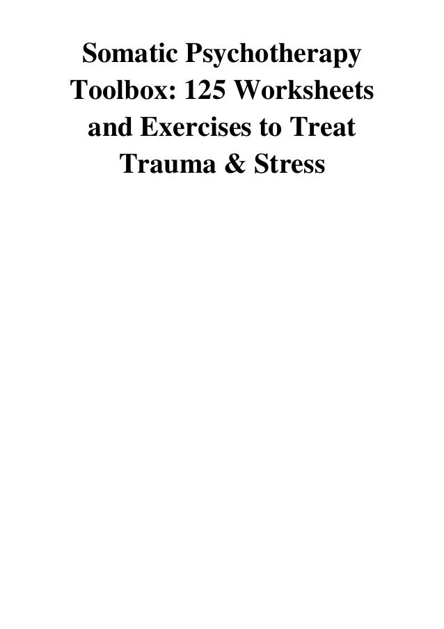 Somatic Therapy Techniques Worksheets
