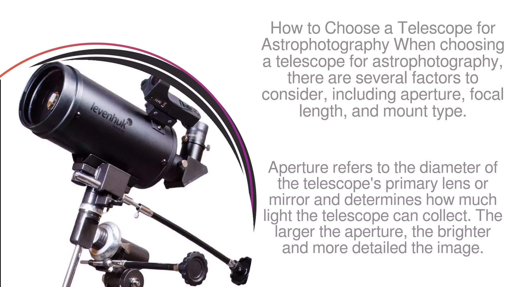 What Telescopes are Best for Astrophotography? | PPT