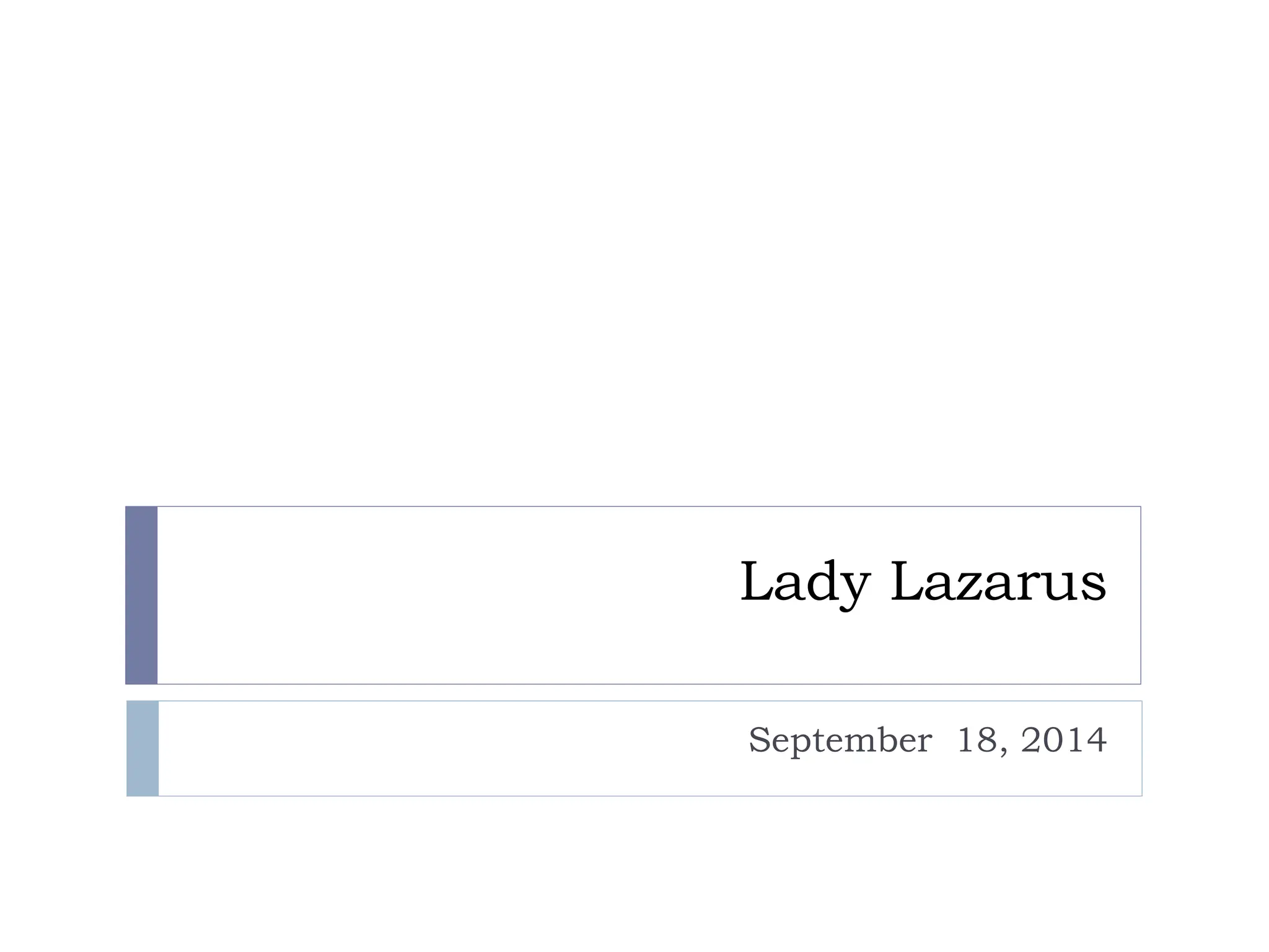lady lazarus powerpoint point presentation.ppt