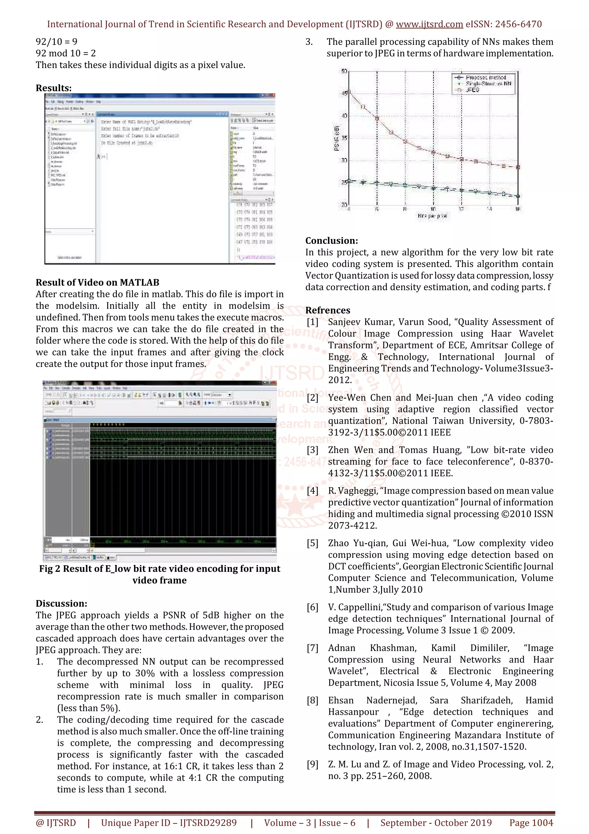Design And Analysis Of Quantization Based Low Bit Rate Encoding System Pdf