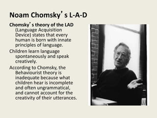 169333807-Theories-of-Language-Learning.ppt