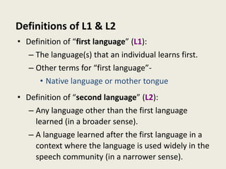 169333807-Theories-of-Language-Learning.ppt