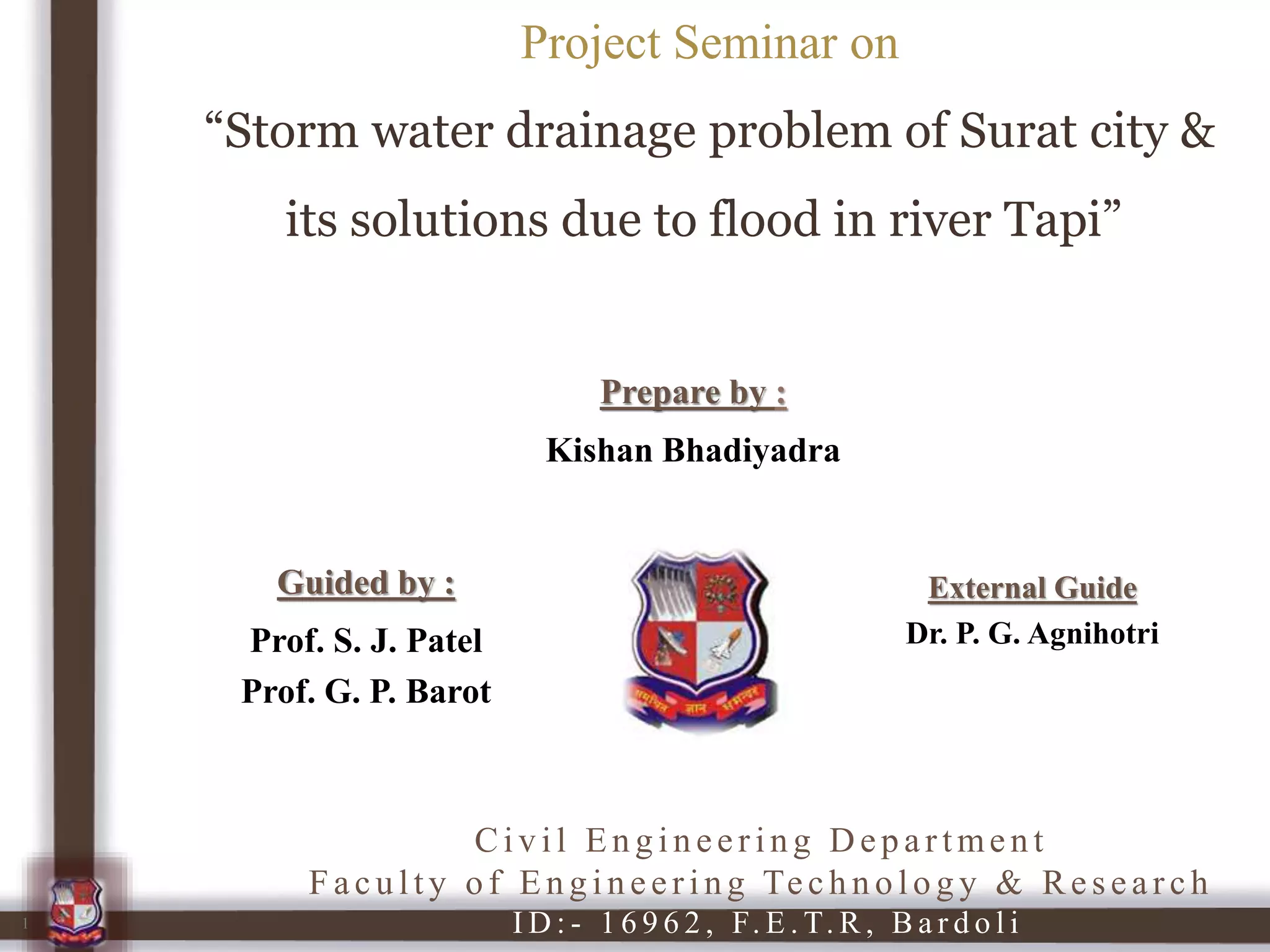Storm water drainage problem of Surat city & its solutions due to flood ...