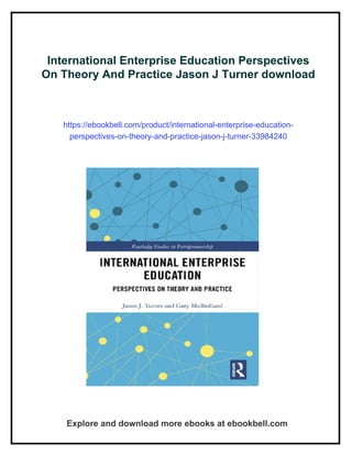 International Enterprise Education Perspectives On Theory And Practice ...