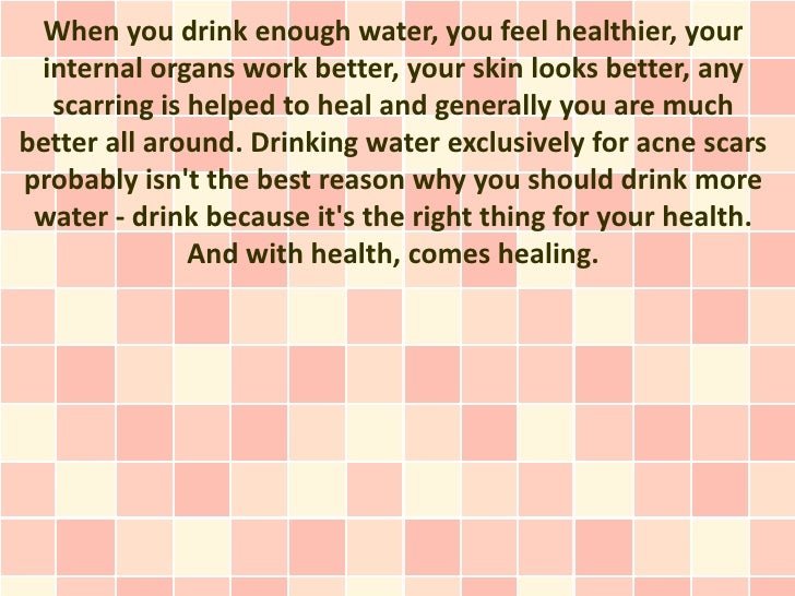 Know The Facts About Drinking Water And Acne - Acne Face Scars