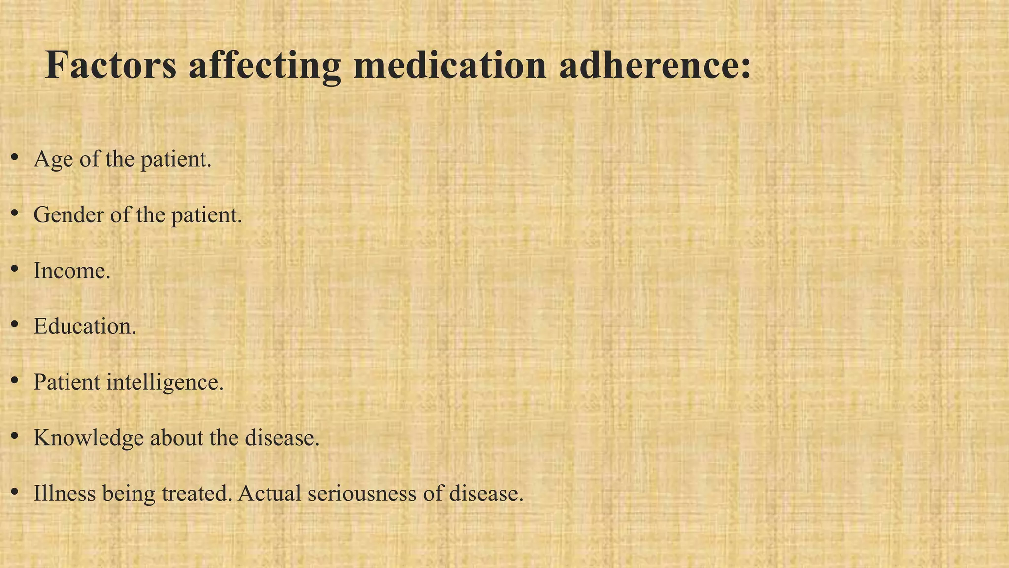 Factors affecting medication adherence | PPTX