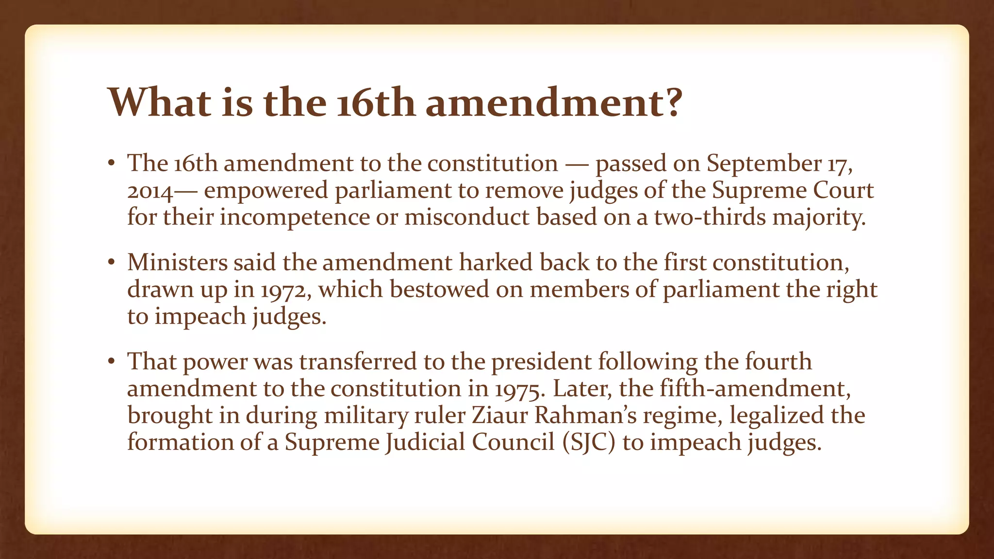 16 amendment of bangladesh | PPT