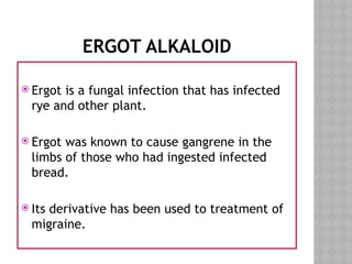 ergot defination its constituent and their uses | PPT