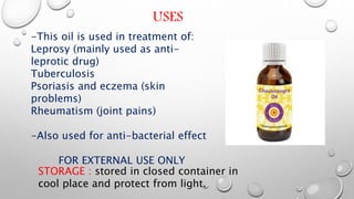 chaulmoogra oil (hydnocarpus oil) | PPTX