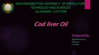 cod liver oil | PPTX