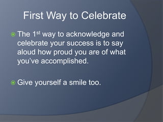 Celebrate your success | PPTX