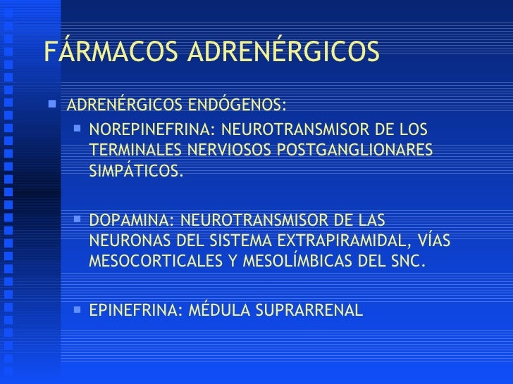 FARMACOLOGÍA ADRENERGICOS