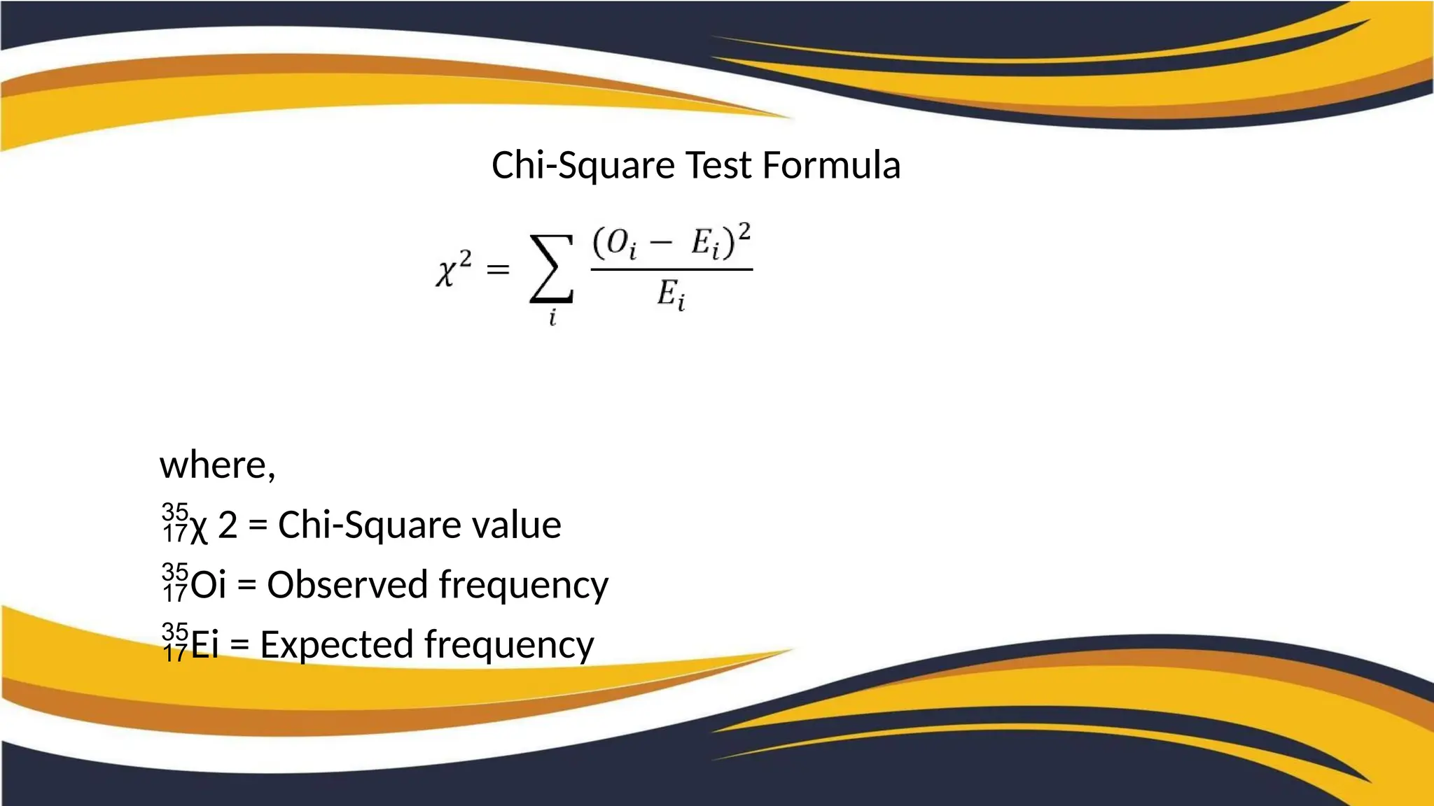 nferential Statistics - Non-parametric test (Chi Square Test) | PPTX