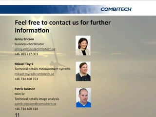 Image analysis of icing on wind turbine blades Jenny Ericson, Patrik Jonsson, Mikael Töyrä ...