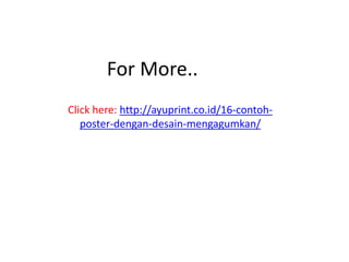 16 contoh poster dengan desain mengagumkan | PPT