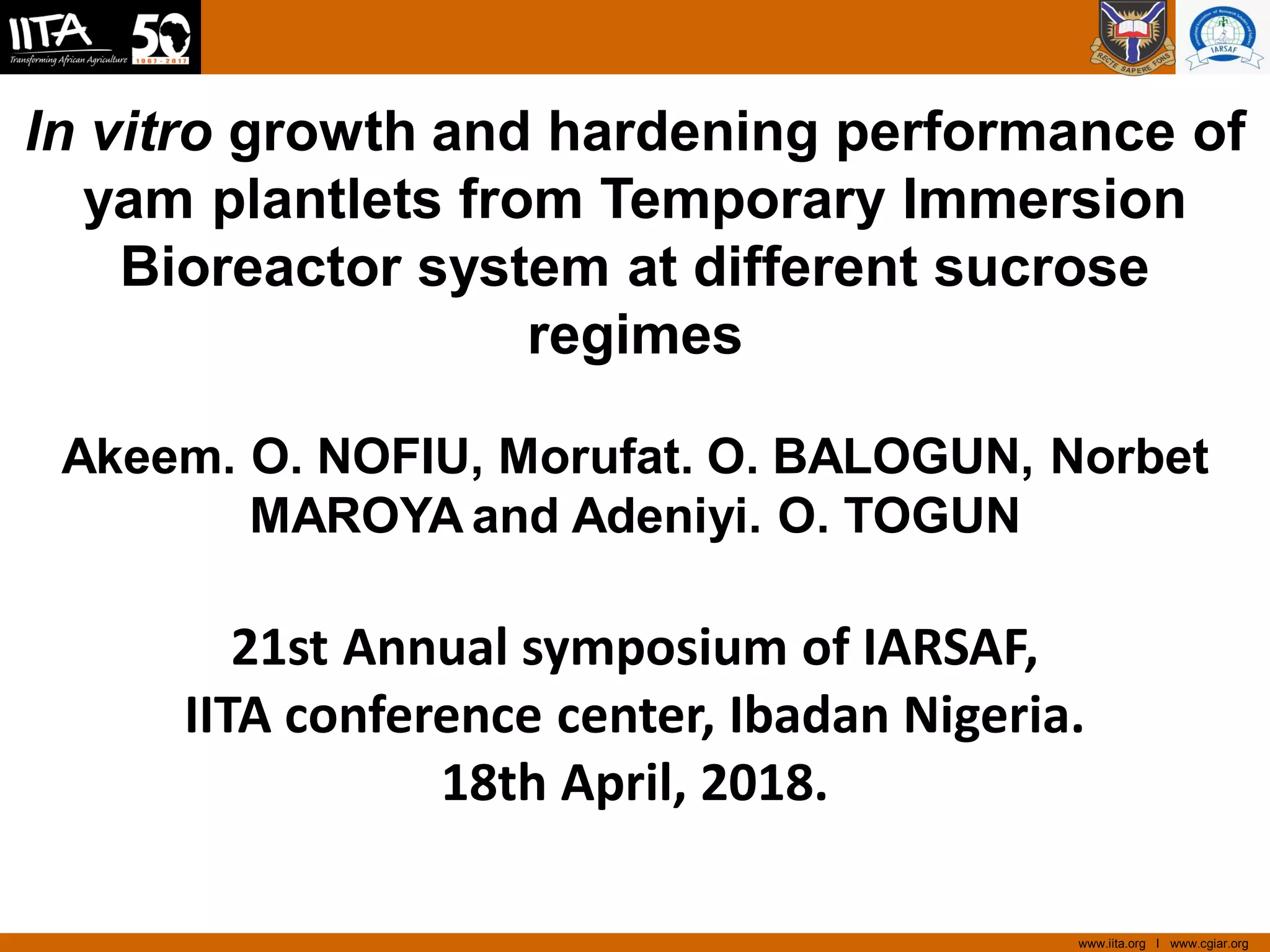 In vitro growth and hardening performance of yam plantlets from ...